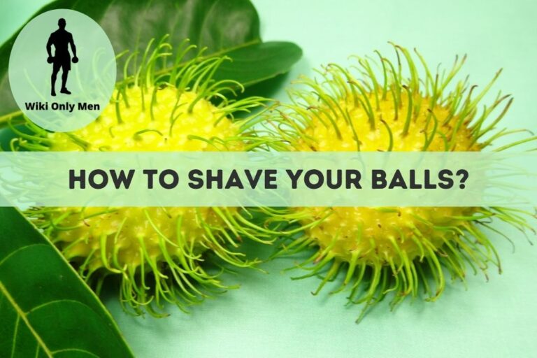 How To Shave Your Balls Without Cutting Yourself – Some Useful Tips ...
